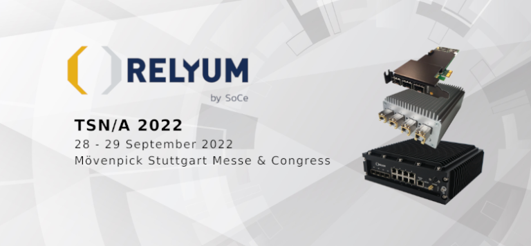 SoC-e y Relyum en el TSN/A Conference 2022 - Novatronic